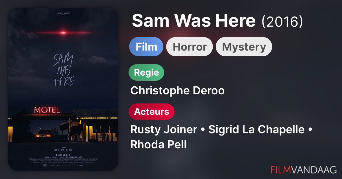 Sam Was Here (film, 2016) - FilmVandaag.nl
