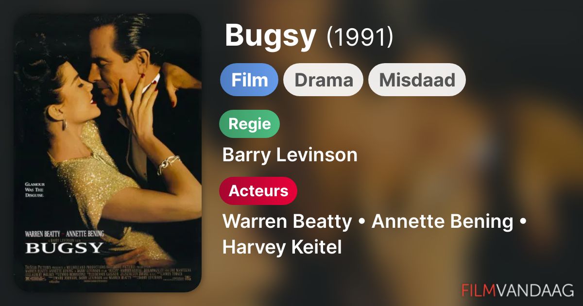 Bugsy (film, 1991) - FilmVandaag.nl