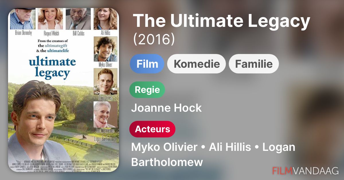 The Ultimate Legacy (film, 2016) - FilmVandaag.nl