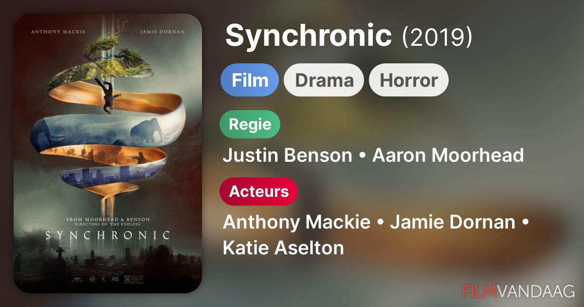 Synchronic (film, 2019) - FilmVandaag.nl