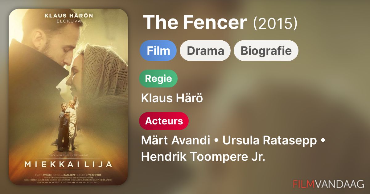 The Fencer (film, 2015) - FilmVandaag.nl