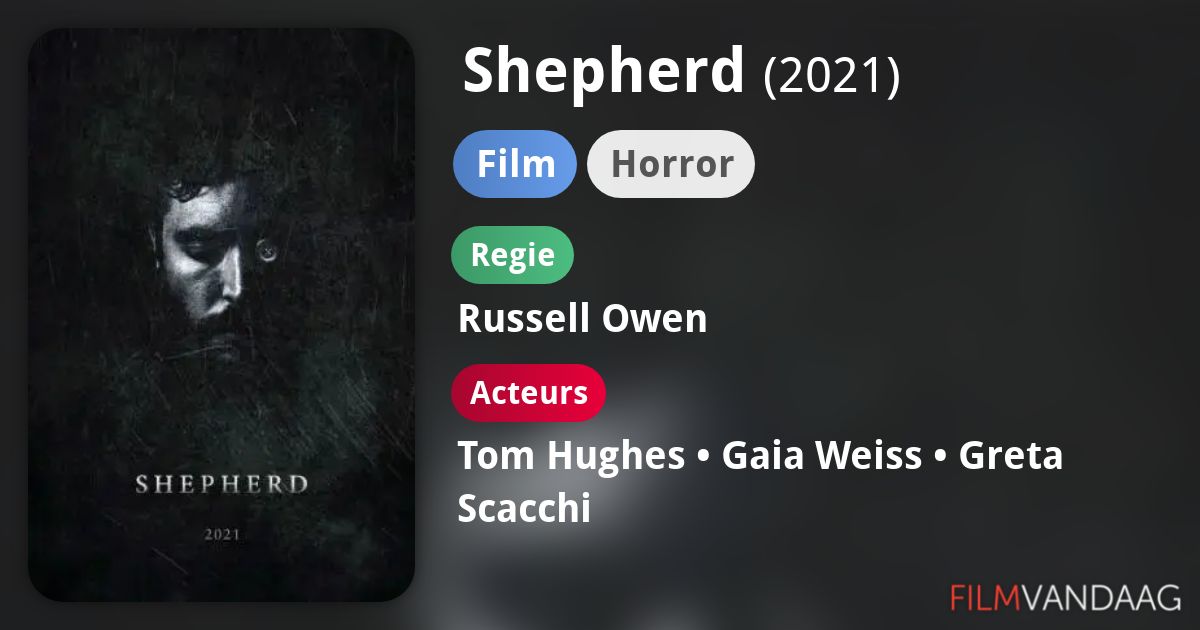 Shepherd (film, 2021) - FilmVandaag.nl