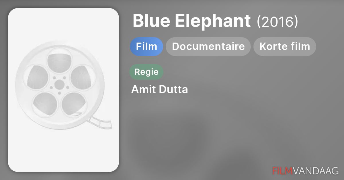 Blue Elephant (film, 2016) - FilmVandaag.nl