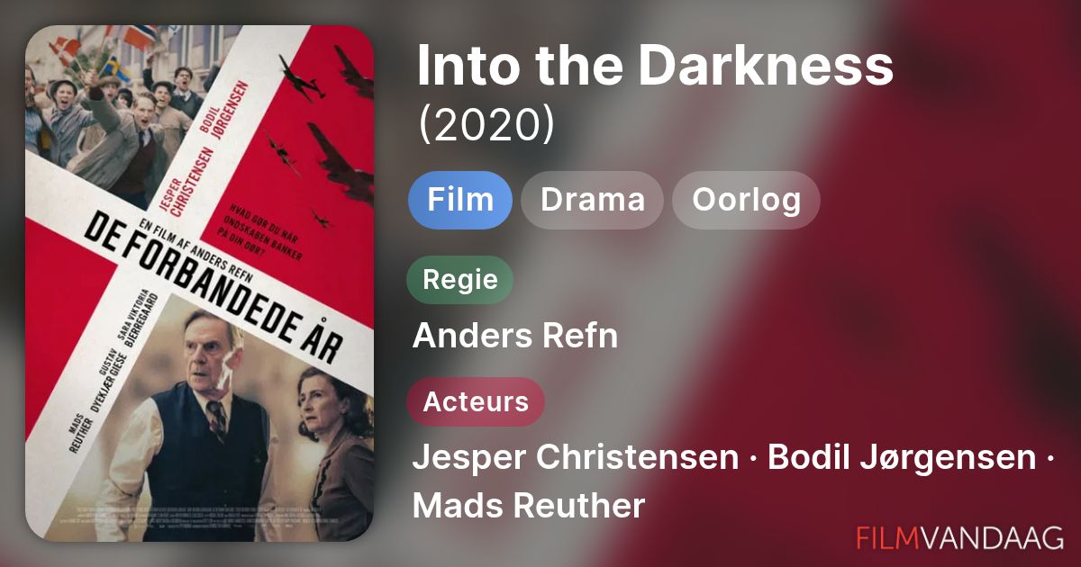 Into the Darkness (film, 2020) - FilmVandaag.nl