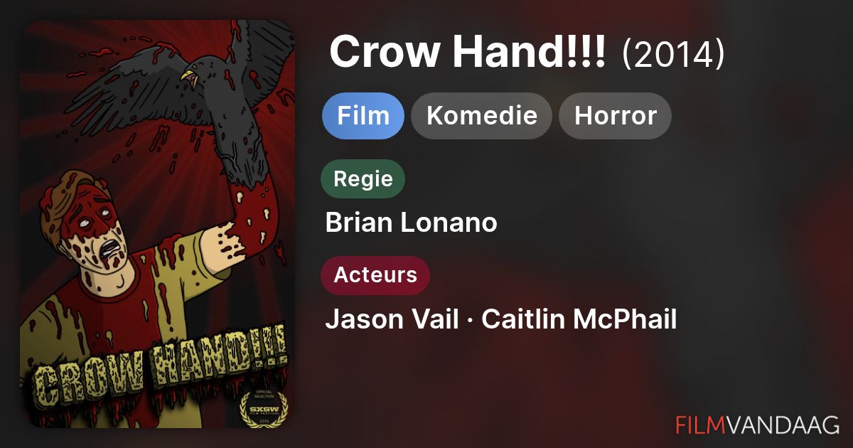 Crow Hand!!! (film, 2014) - FilmVandaag.nl