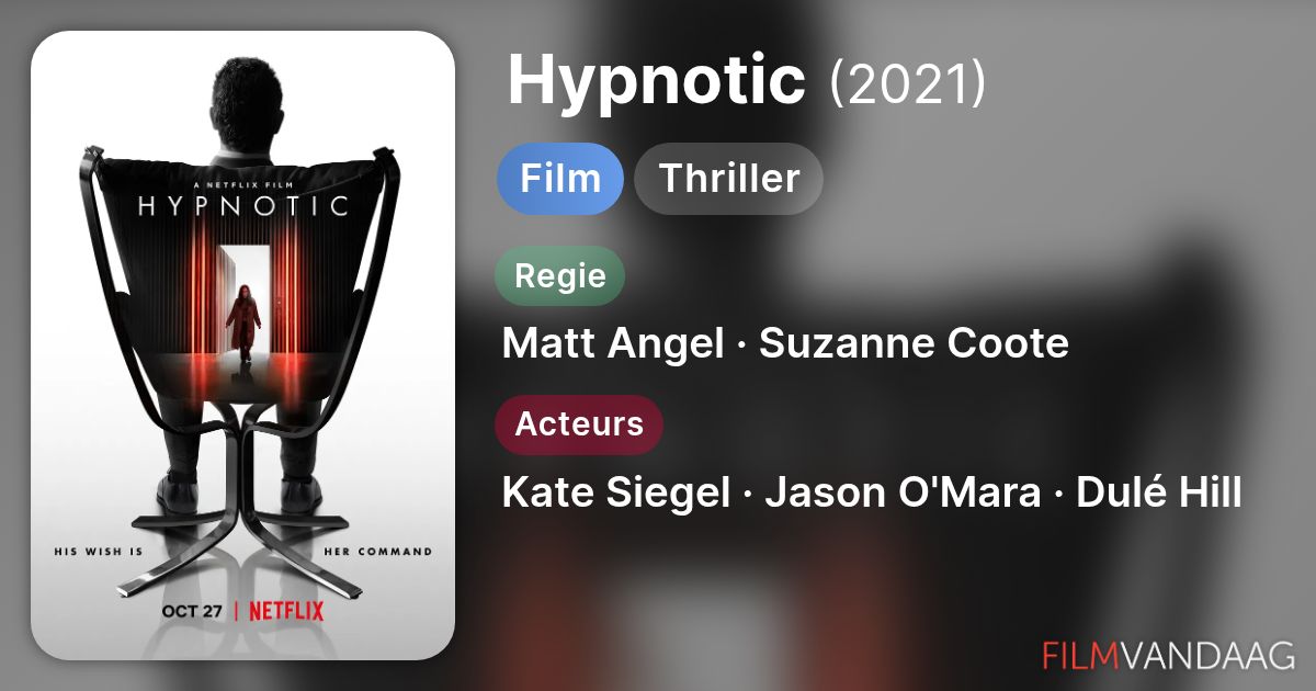Hypnotic (film, 2021) - FilmVandaag.nl