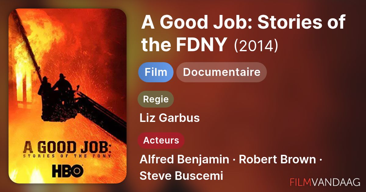 A Good Job: Stories of the FDNY (film, 2014) - FilmVandaag.nl
