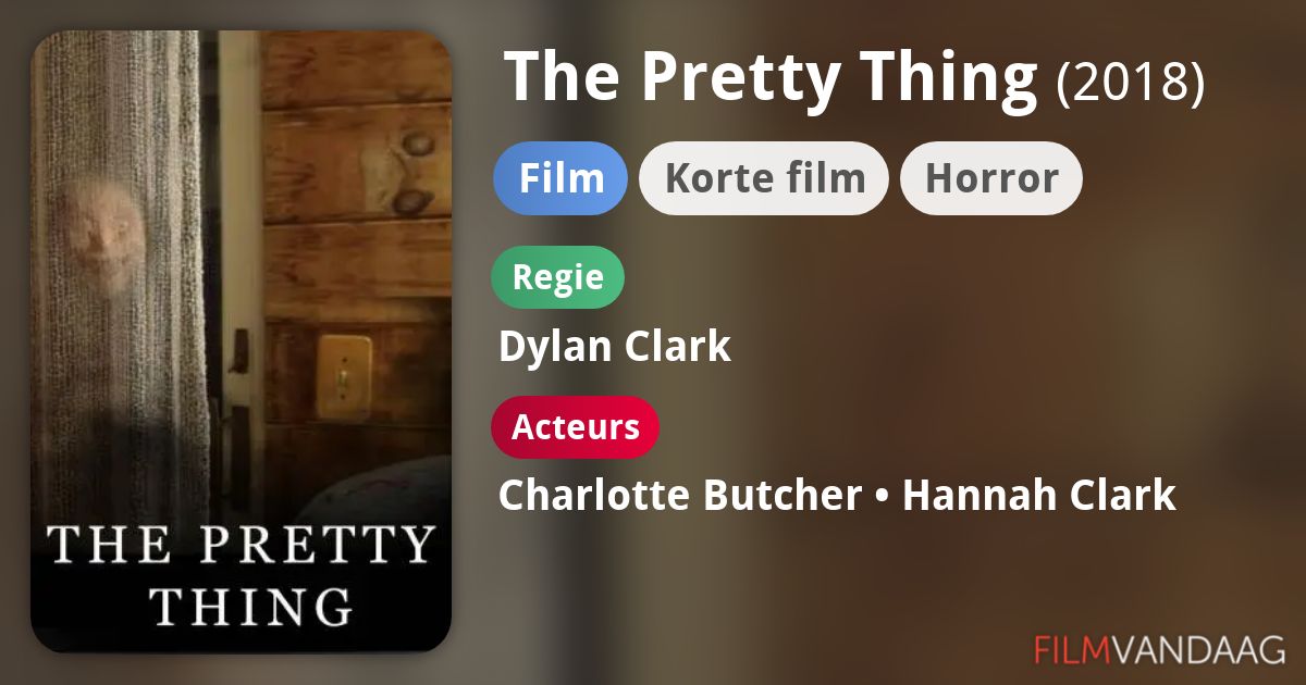 The Pretty Thing (film, 2018) - FilmVandaag.nl