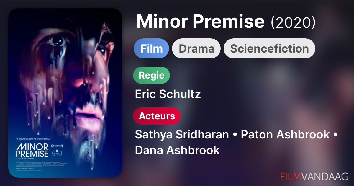 Minor Premise (film, 2020) - FilmVandaag.nl