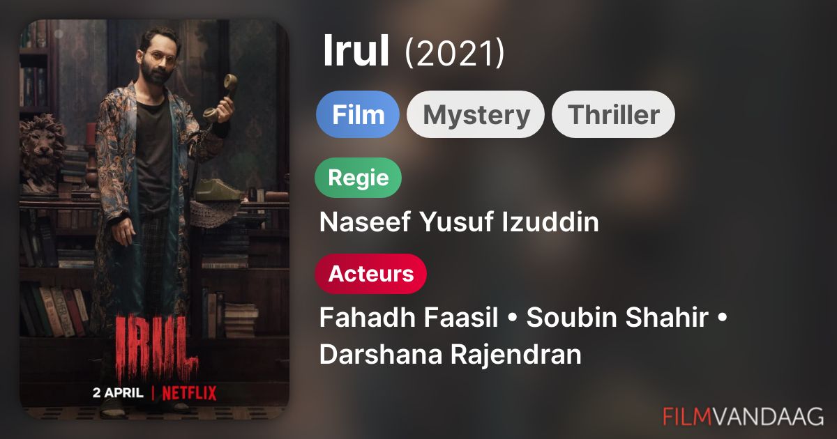 Irul (film, 2021) - FilmVandaag.nl