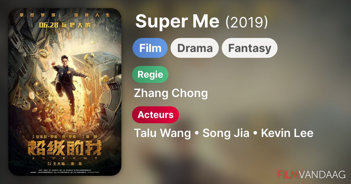 Super Me (film, 2019) - FilmVandaag.nl