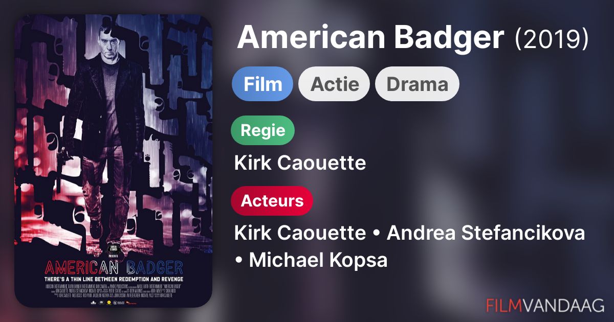 American Badger (film, 2019) - FilmVandaag.nl