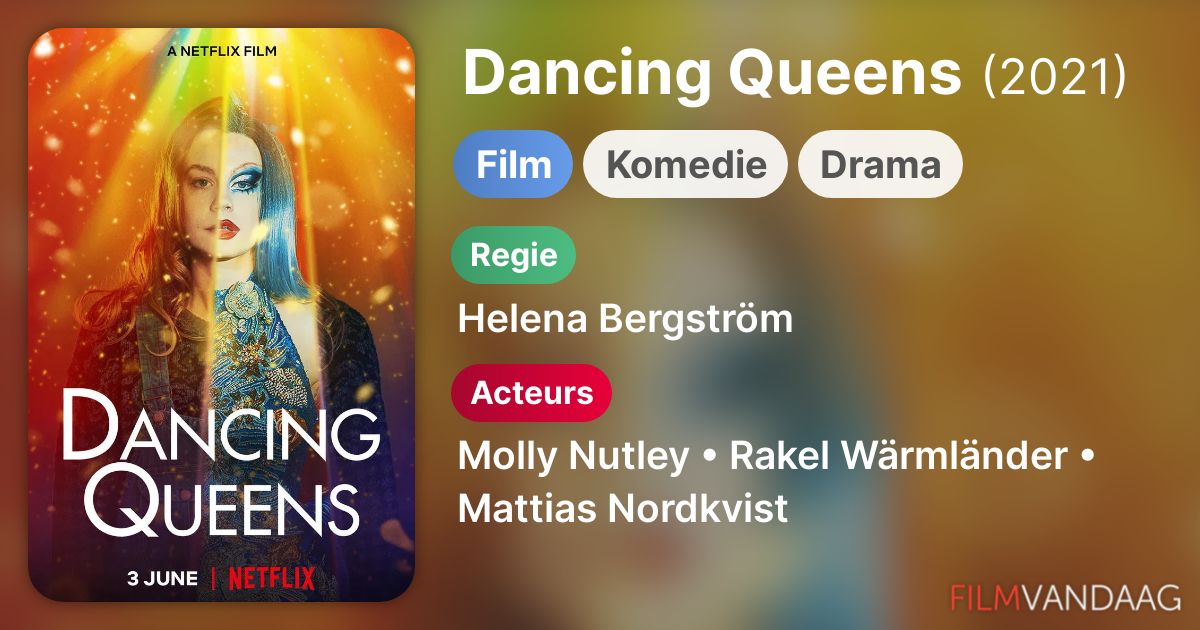 Dancing Queens (film, 2021) - FilmVandaag.nl