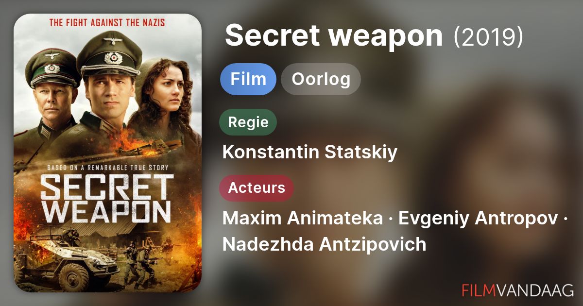 Secret weapon (film, 2019) - FilmVandaag.nl
