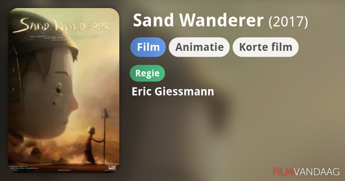 Sand Wanderer (film, 2017) - FilmVandaag.nl