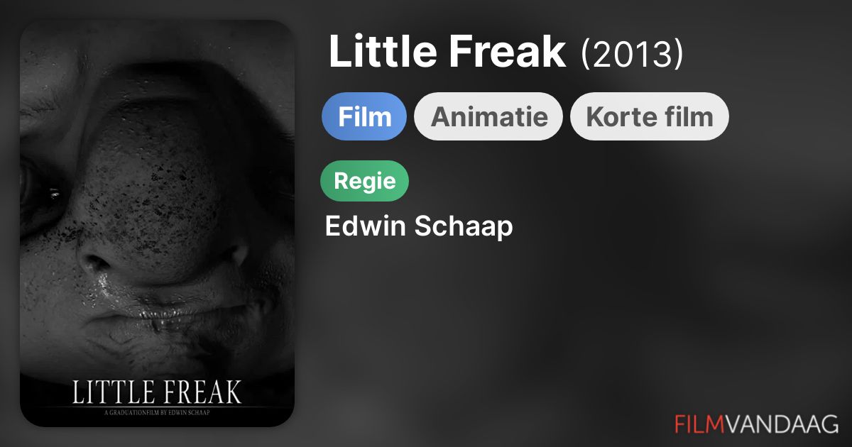 Little Freak (film, 2013) - FilmVandaag.nl