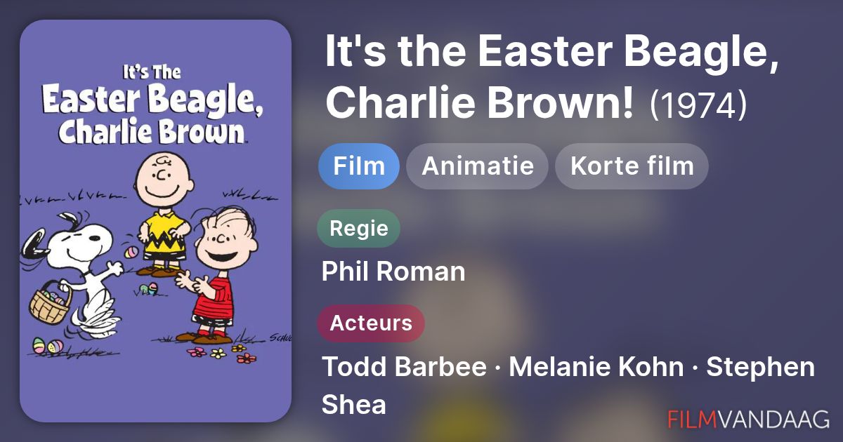 It's the Easter Beagle, Charlie Brown! (film, 1974) - FilmVandaag.nl