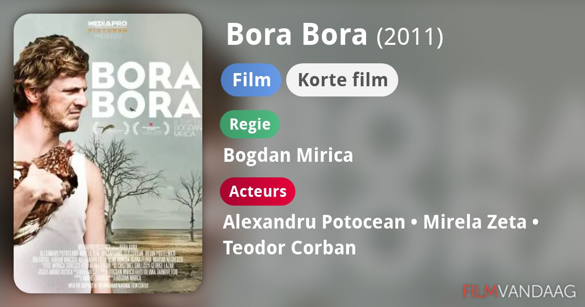 Bora Bora (film, 2011) - FilmVandaag.nl