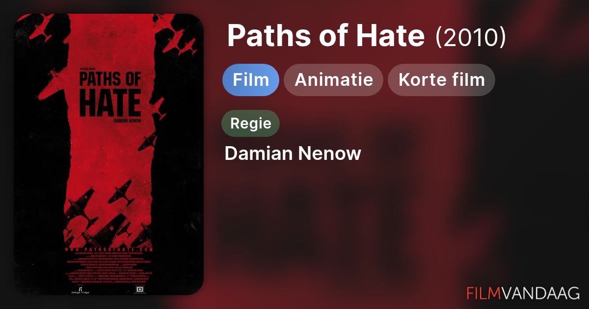 Paths of Hate (film, 2010) - FilmVandaag.nl