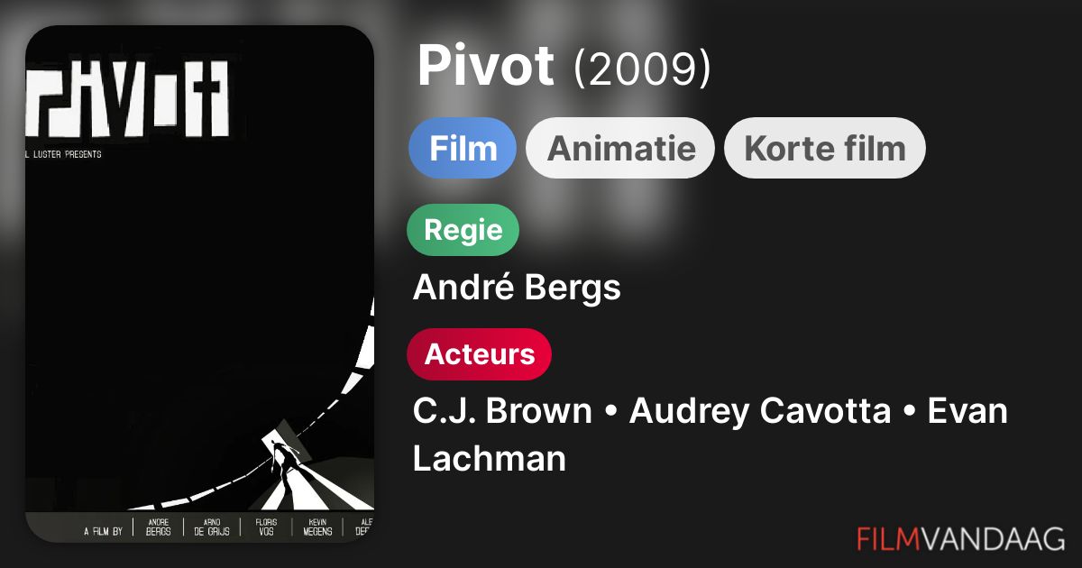 Pivot (film, 2009) - FilmVandaag.nl