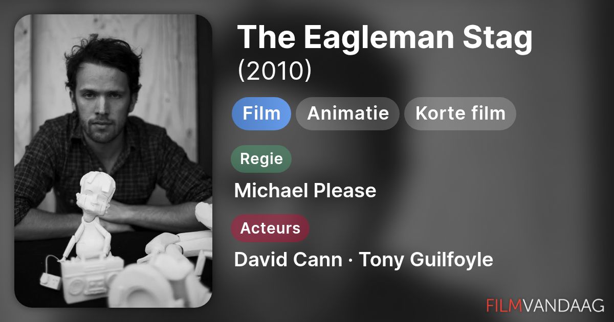 The Eagleman Stag (film, 2010) - FilmVandaag.nl