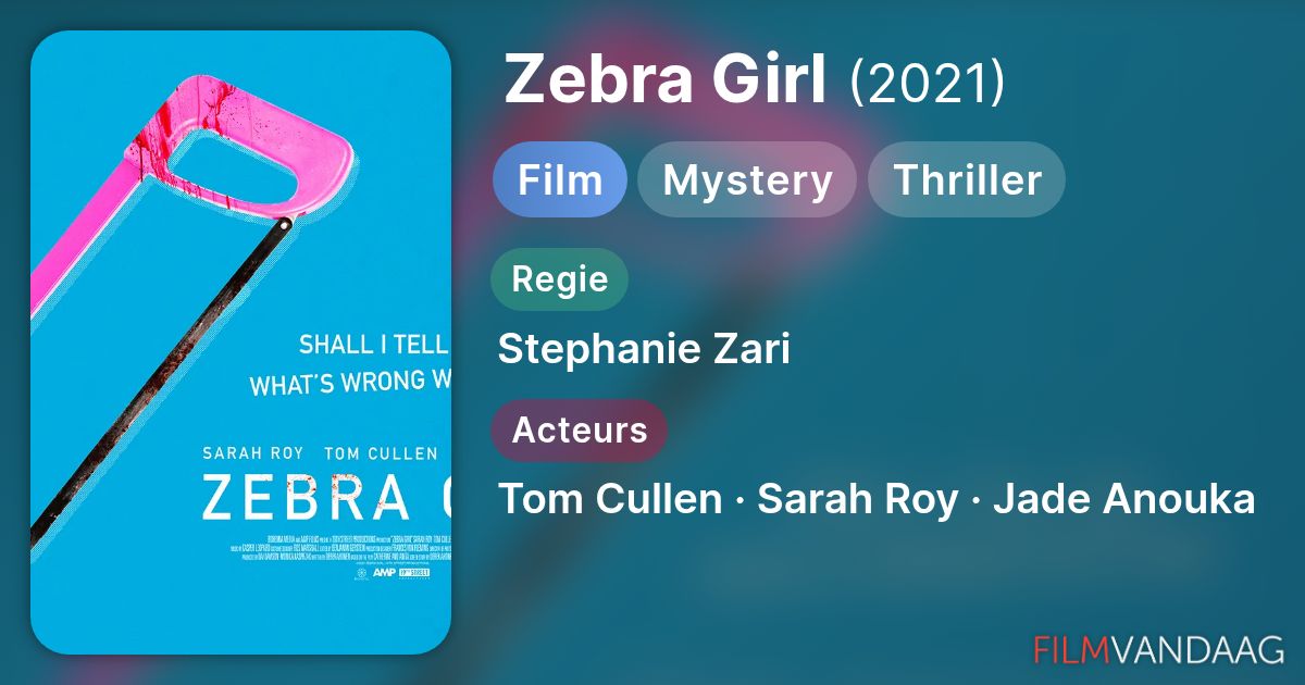 Zebra Girl (film, 2021) - FilmVandaag.nl