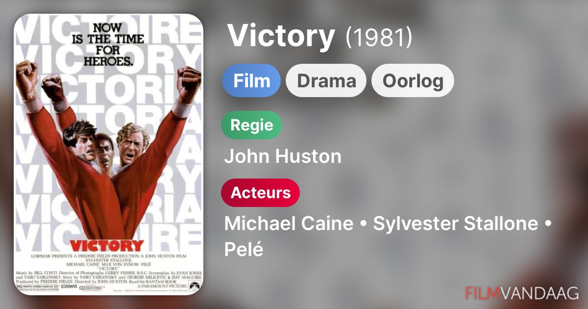 Victory (film, 1981) - FilmVandaag.nl