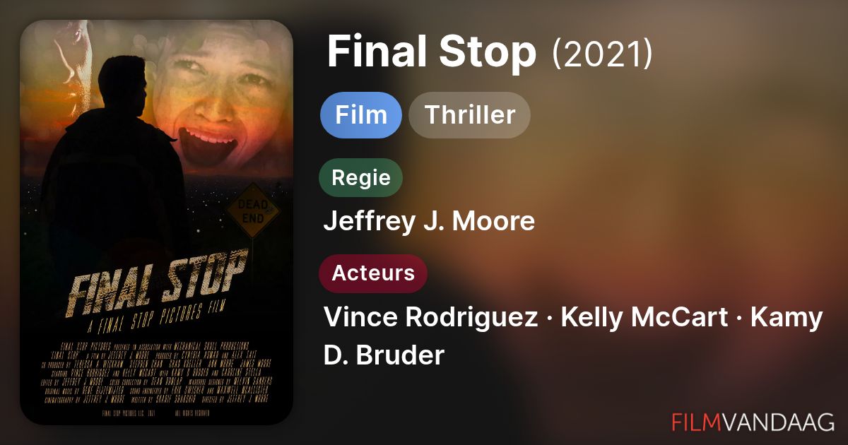 Final Stop (film, 2021) - FilmVandaag.nl