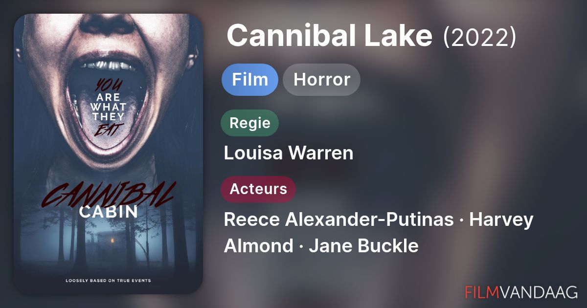 Cannibal Lake (film, 2022) - FilmVandaag.nl