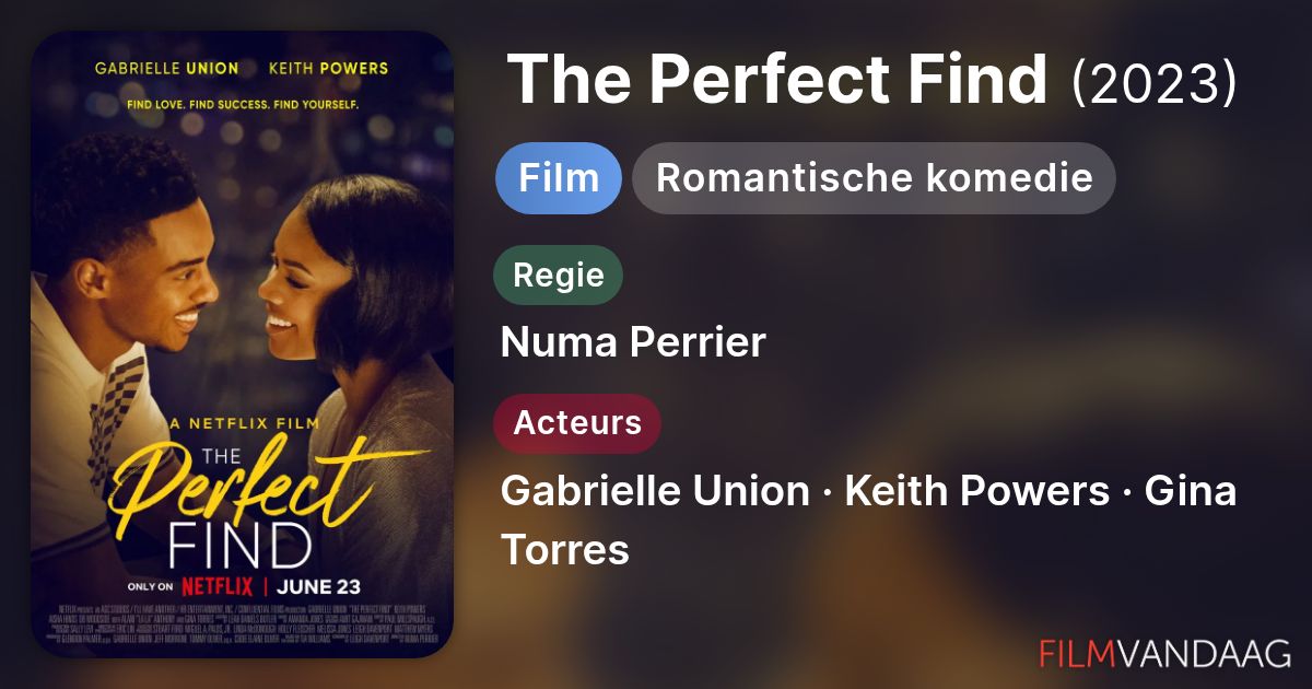 The Perfect Find (film, 2023) - FilmVandaag.nl