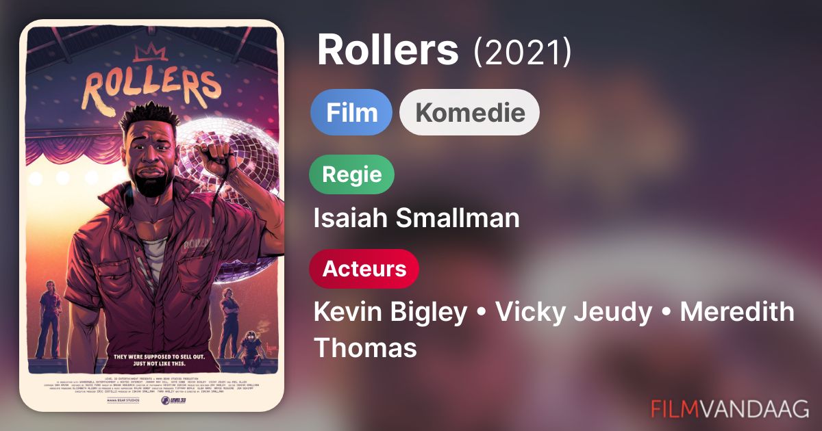Rollers (film, 2021) - FilmVandaag.nl