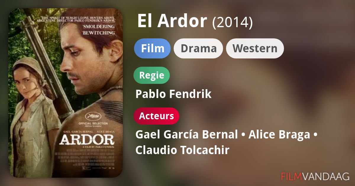 El Ardor (film, 2014) Nu Online Kijken - FilmVandaag.nl