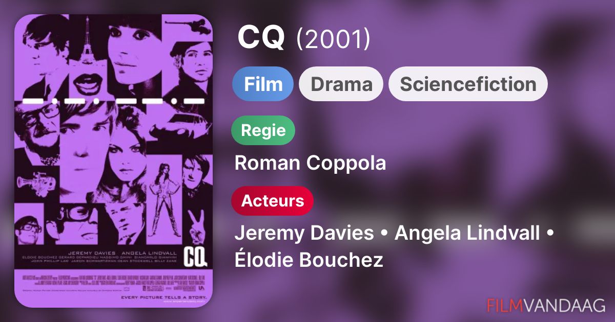 CQ (film, 2001) - FilmVandaag.nl