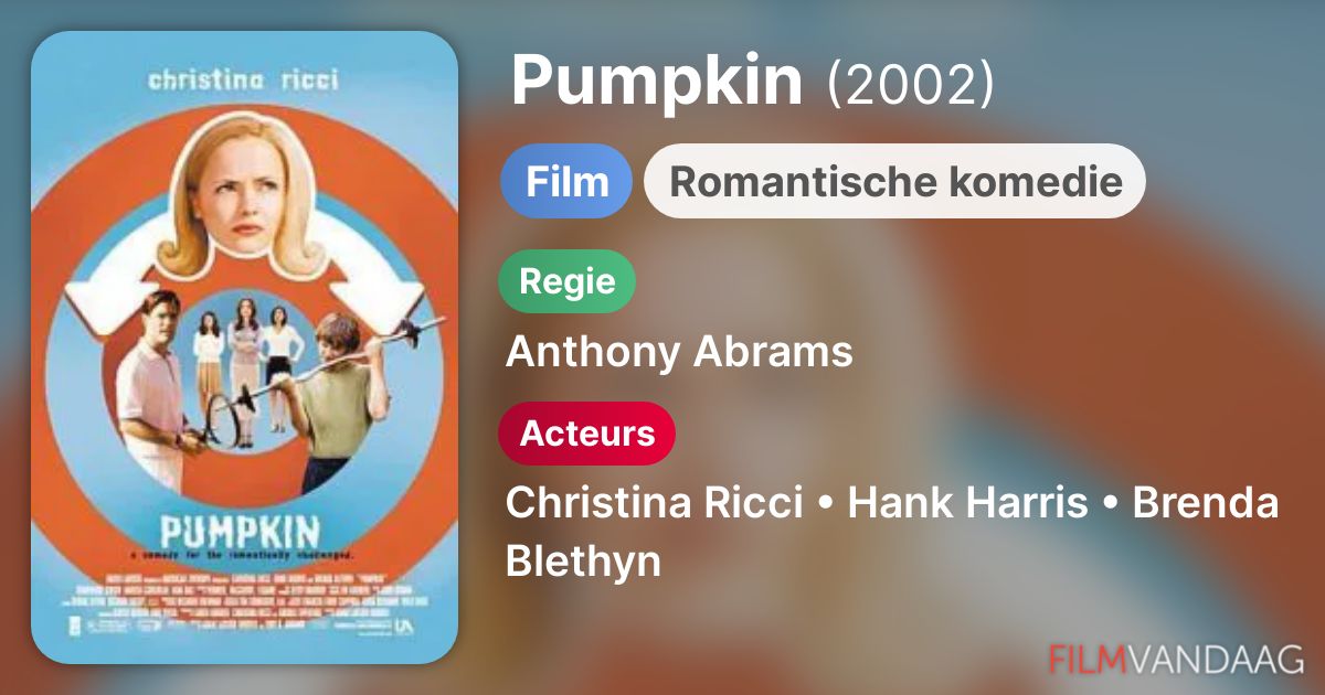 Pumpkin (film, 2002) - FilmVandaag.nl