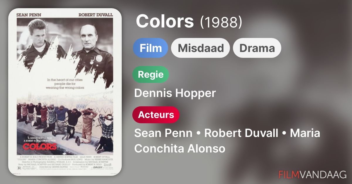 Colors (film, 1988) - FilmVandaag.nl