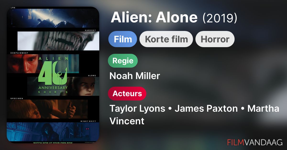 Alien: Alone (film, 2019) - FilmVandaag.nl