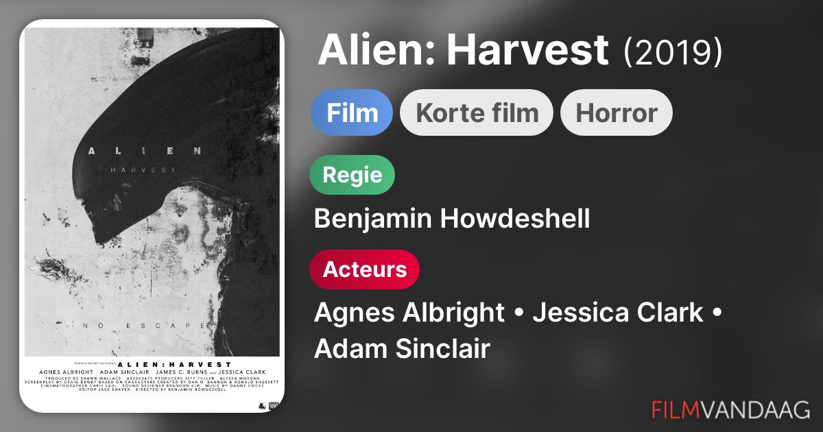 Alien: Harvest (film, 2019) - FilmVandaag.nl