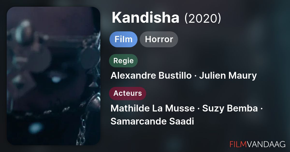 Kandisha (film, 2020) - FilmVandaag.nl