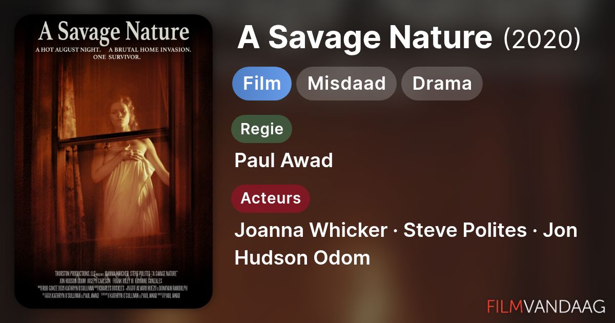 A Savage Nature (film, 2020) - FilmVandaag.nl