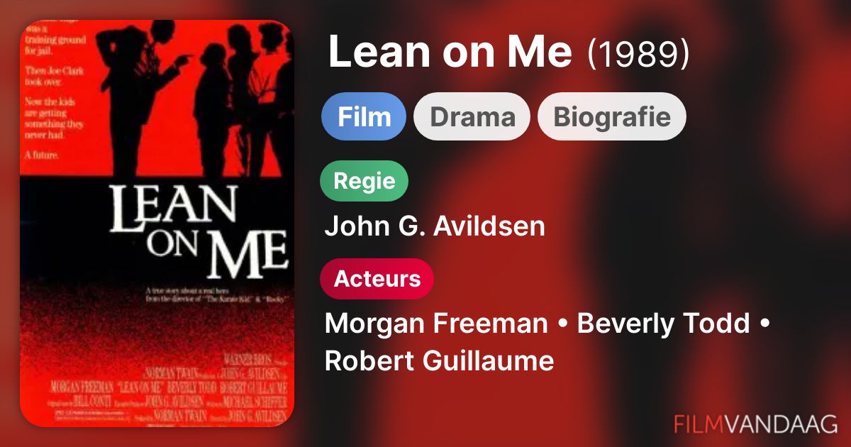 Lean on Me (film, 1989) - FilmVandaag.nl