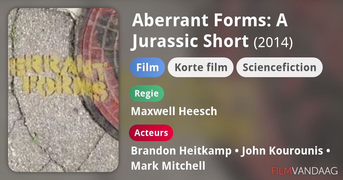 Aberrant Forms: A Jurassic Short (film, 2014) - FilmVandaag.nl