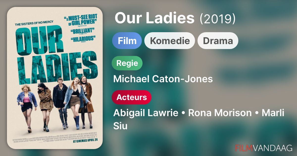 Our Ladies (film, 2019) - FilmVandaag.nl