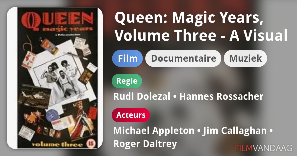 Queen: Magic Years, Volume Three - A Visual Anthology (film, 1987 ...