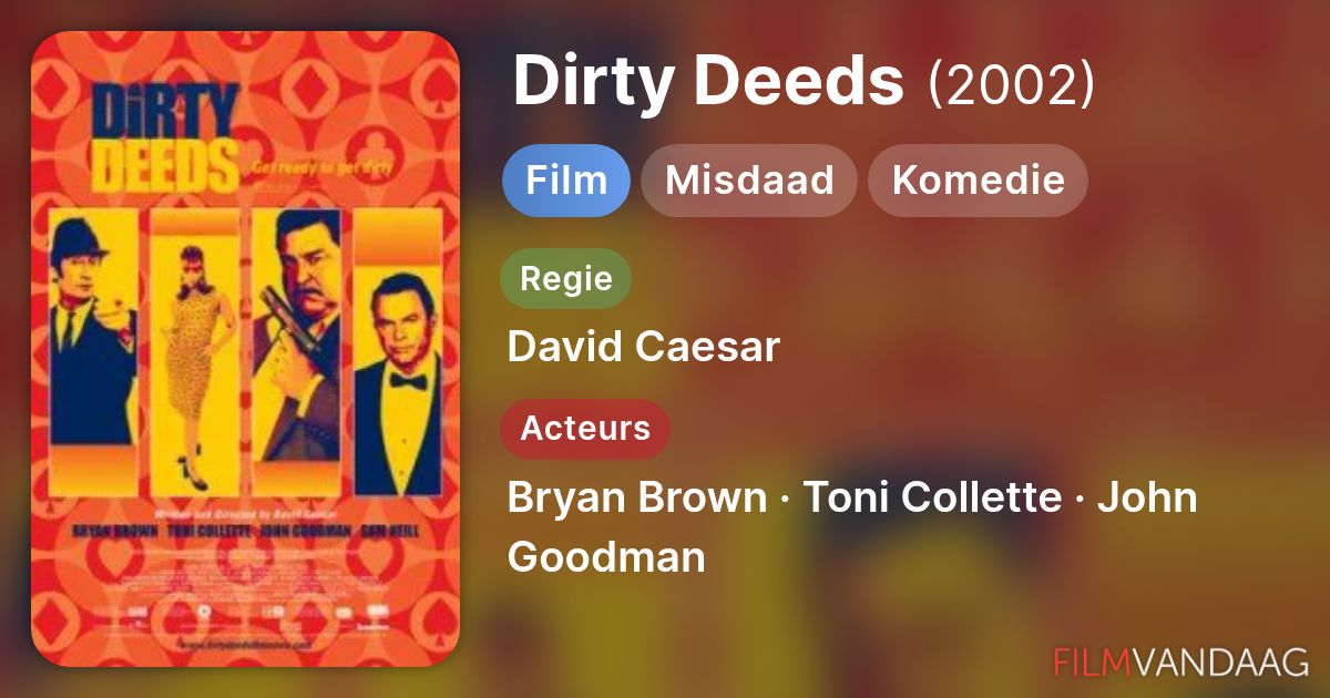 Dirty Deeds (film, 2002) - FilmVandaag.nl