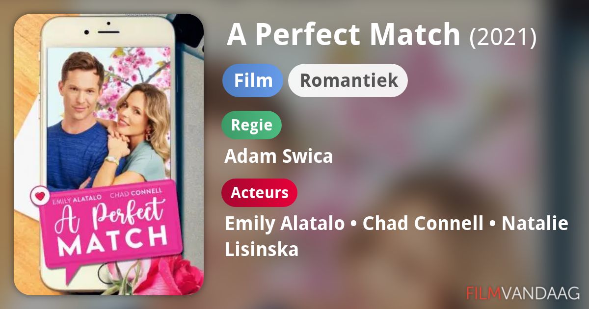 A Perfect Match (film, 2021) - FilmVandaag.nl
