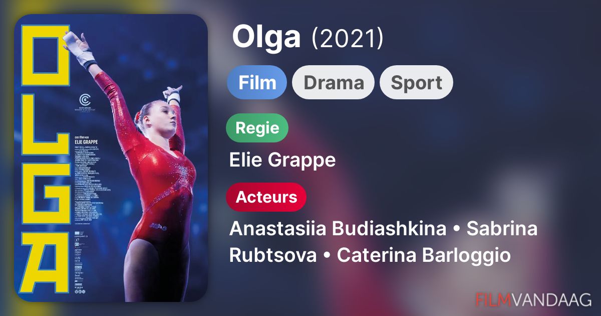 Olga (film, 2021) - FilmVandaag.nl