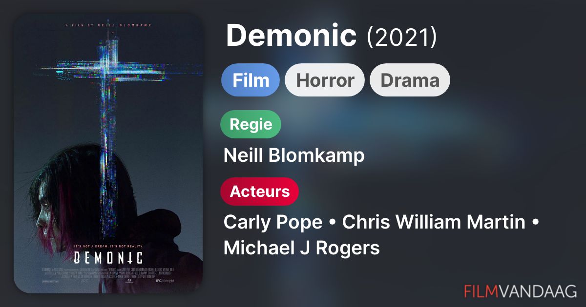 Demonic (film, 2021) - FilmVandaag.nl
