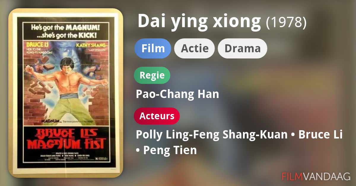 Dai ying xiong (film, 1978) - FilmVandaag.nl