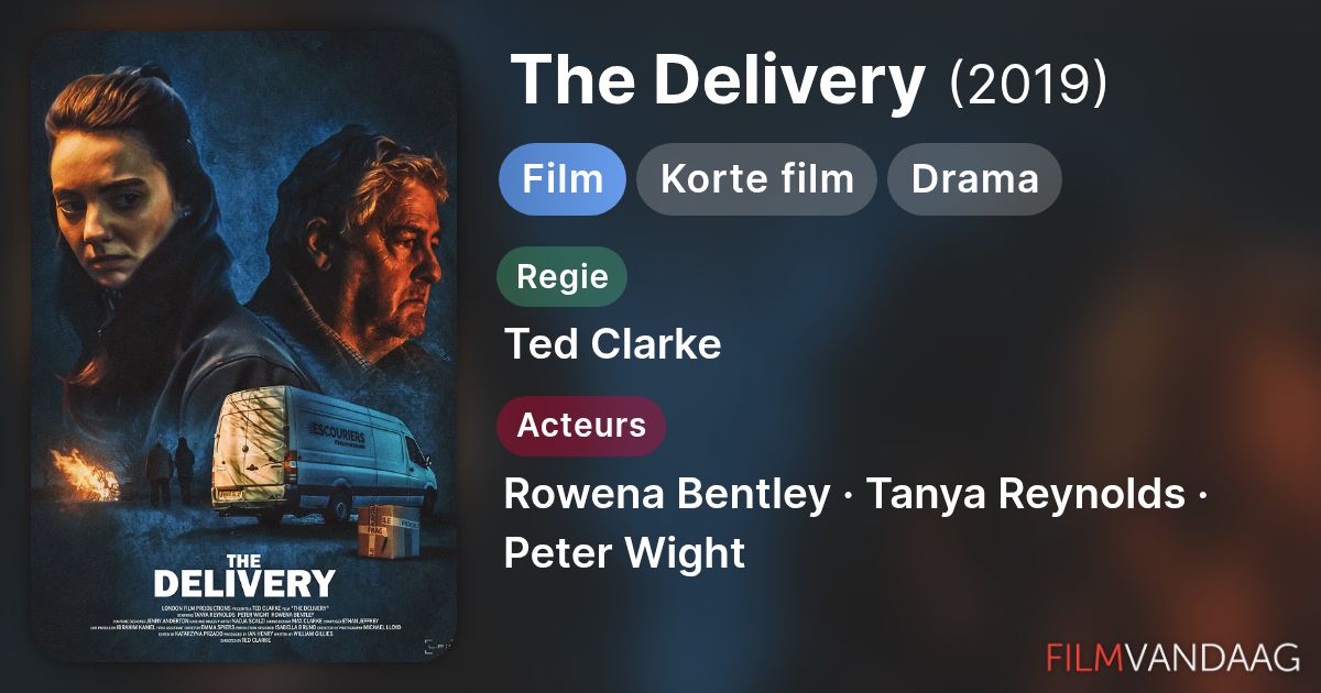 The Delivery (film, 2019) - FilmVandaag.nl