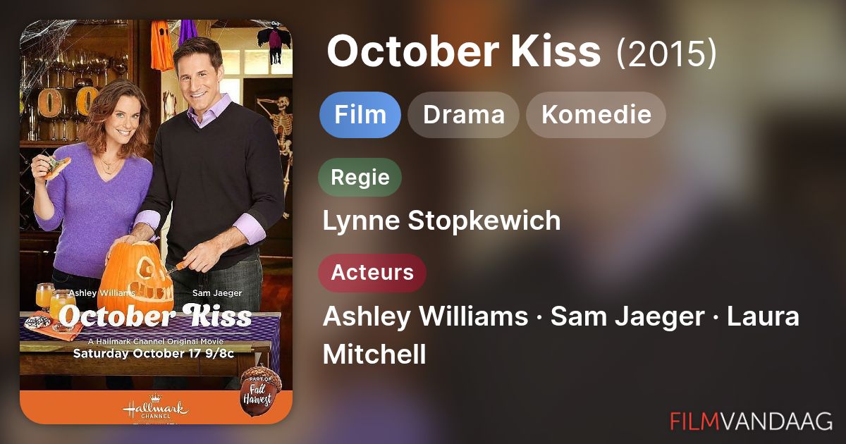 October Kiss (film, 2015) - FilmVandaag.nl